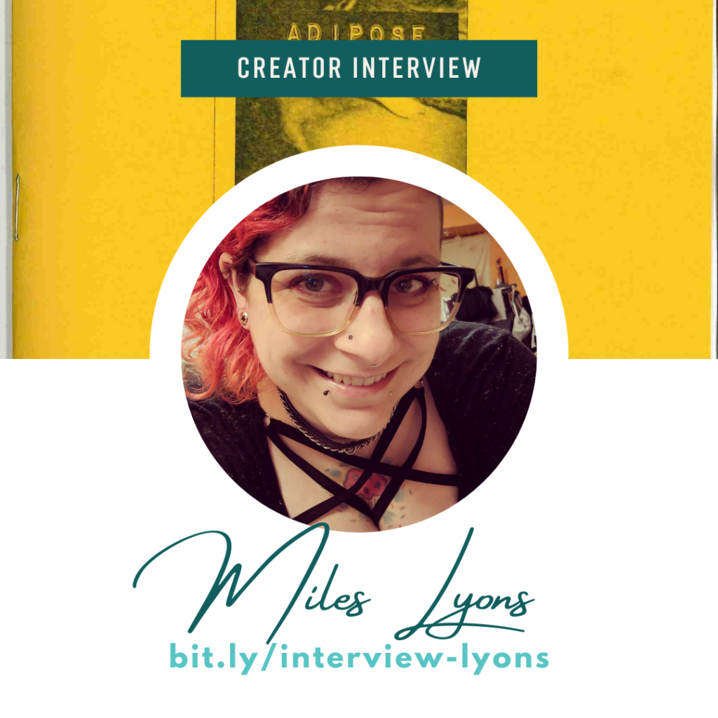 Ask a Fat Creator: Artist and Author Miles Lyons - Body Liberation ...