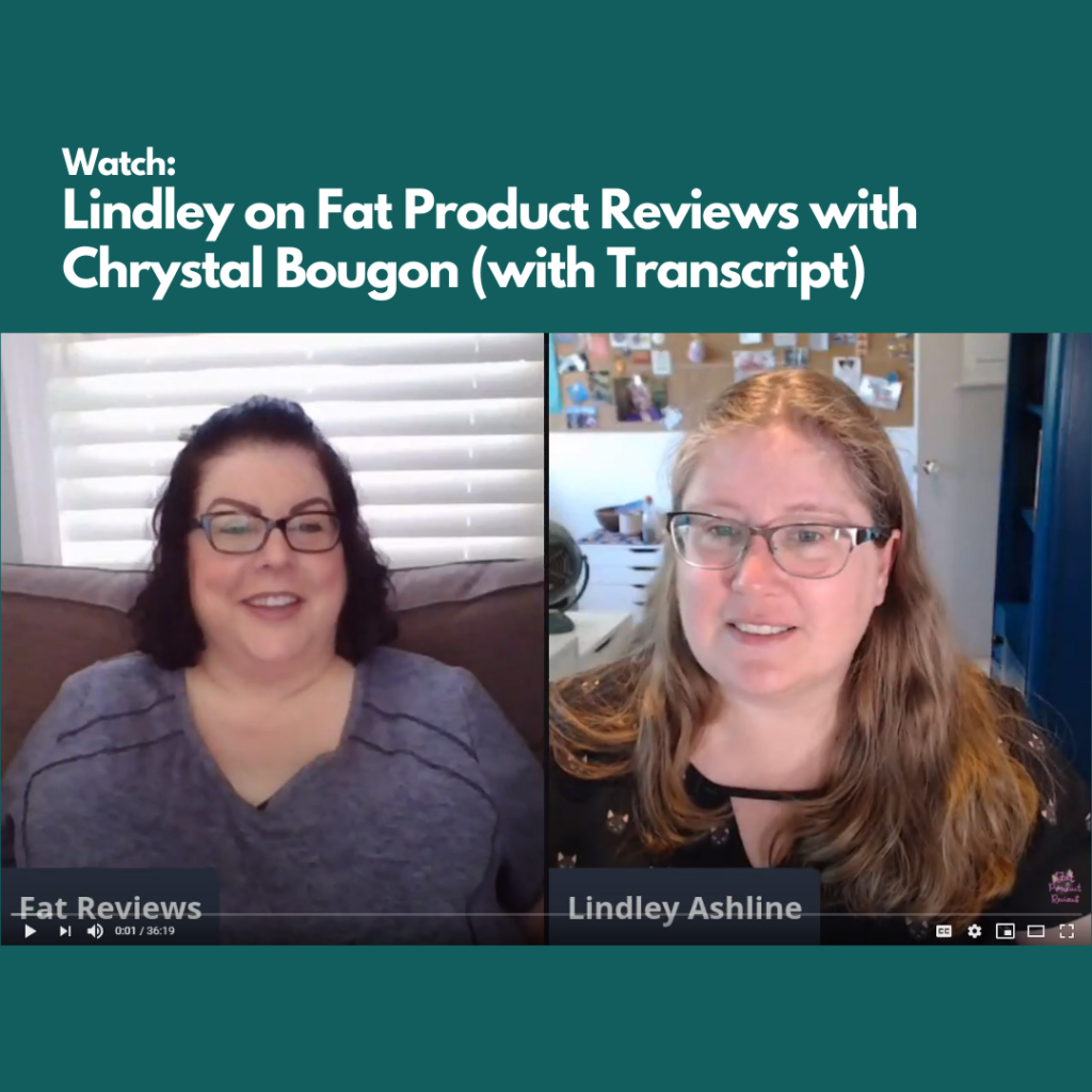 WATCH: Lindley on Fat Product Reviews with Chrystal Bougon (with ...