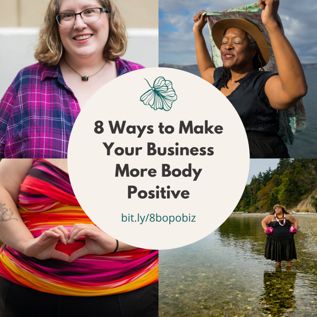8 Ways to Make Your Business More Body Positive - Body Liberation ...
